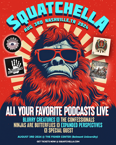 Squatchella – Expanded Perspectives